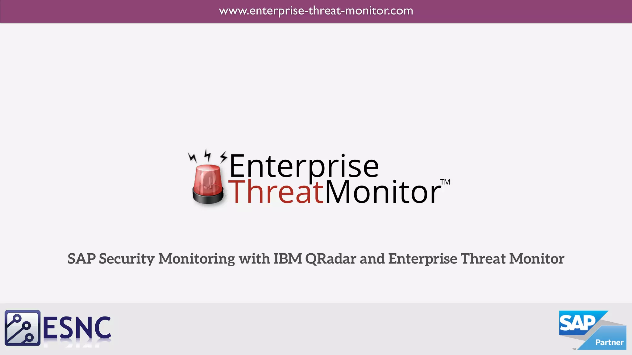 Sap Security Enterprise Threat Detection Methodology For Qradar Siem Ppt