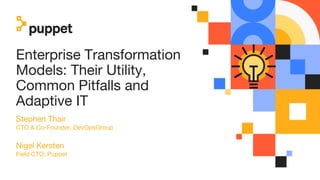 Enterprise transformation models their utility, common pitfalls and ...