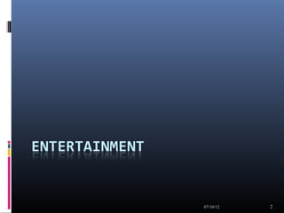 Entertainment in India | PPT