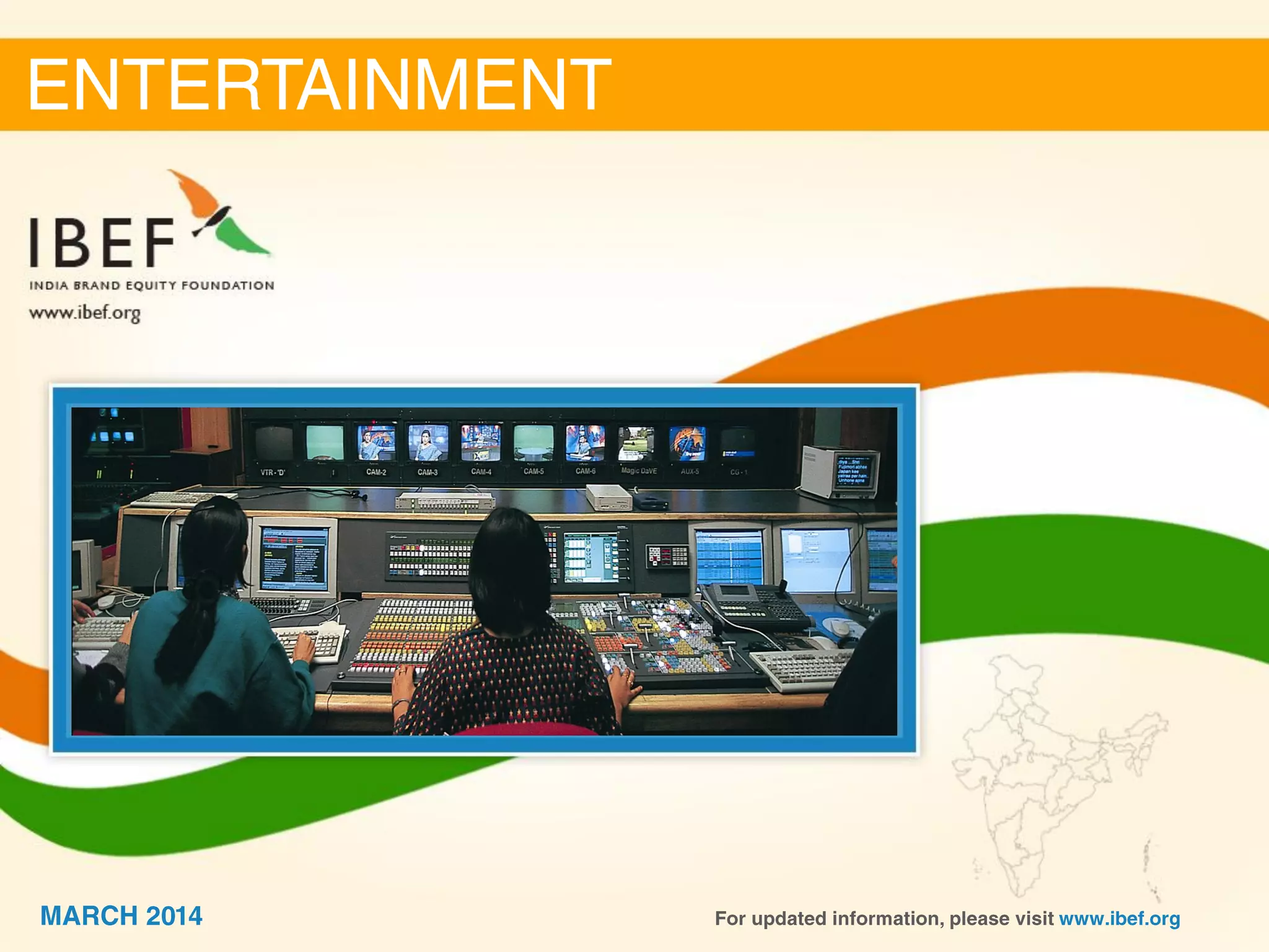 World's Largest Indian Entertainment Industry : IBEF Report ($30.5 ...