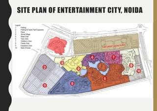 case study of Entertainment city, Noida, delhi | PDF