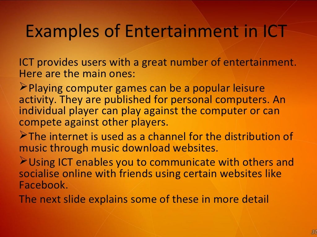 Entertainment ICT Entertainment ICT
