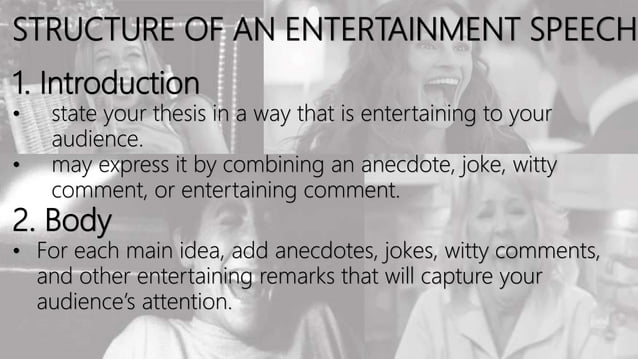 Entertainment speech | PPTX | Comedy | Genres