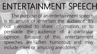 Entertainment speech | PPTX