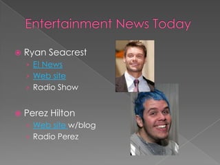 Entertainment "News" | PPT