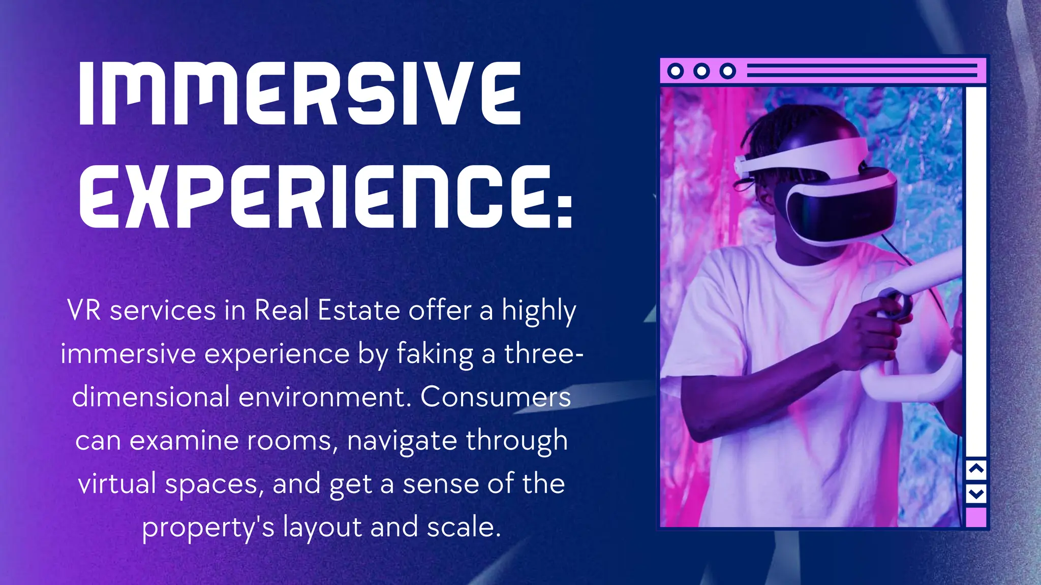 Virtual Reality in the Real Estate Sector: Enter Your Dream Home | PPTX