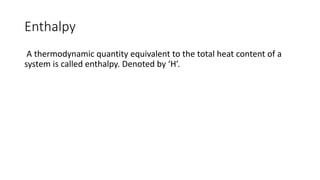 Enthalpy | PPTX