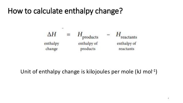 Enthalpy change