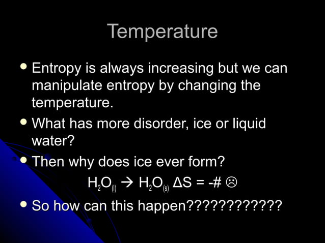 Enthalpy vs entropy | PPT | Chemistry | Science