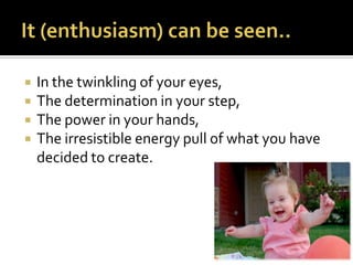 Enthusiasm | PPTX