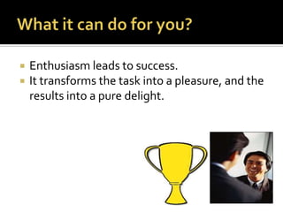 Enthusiasm | PPTX