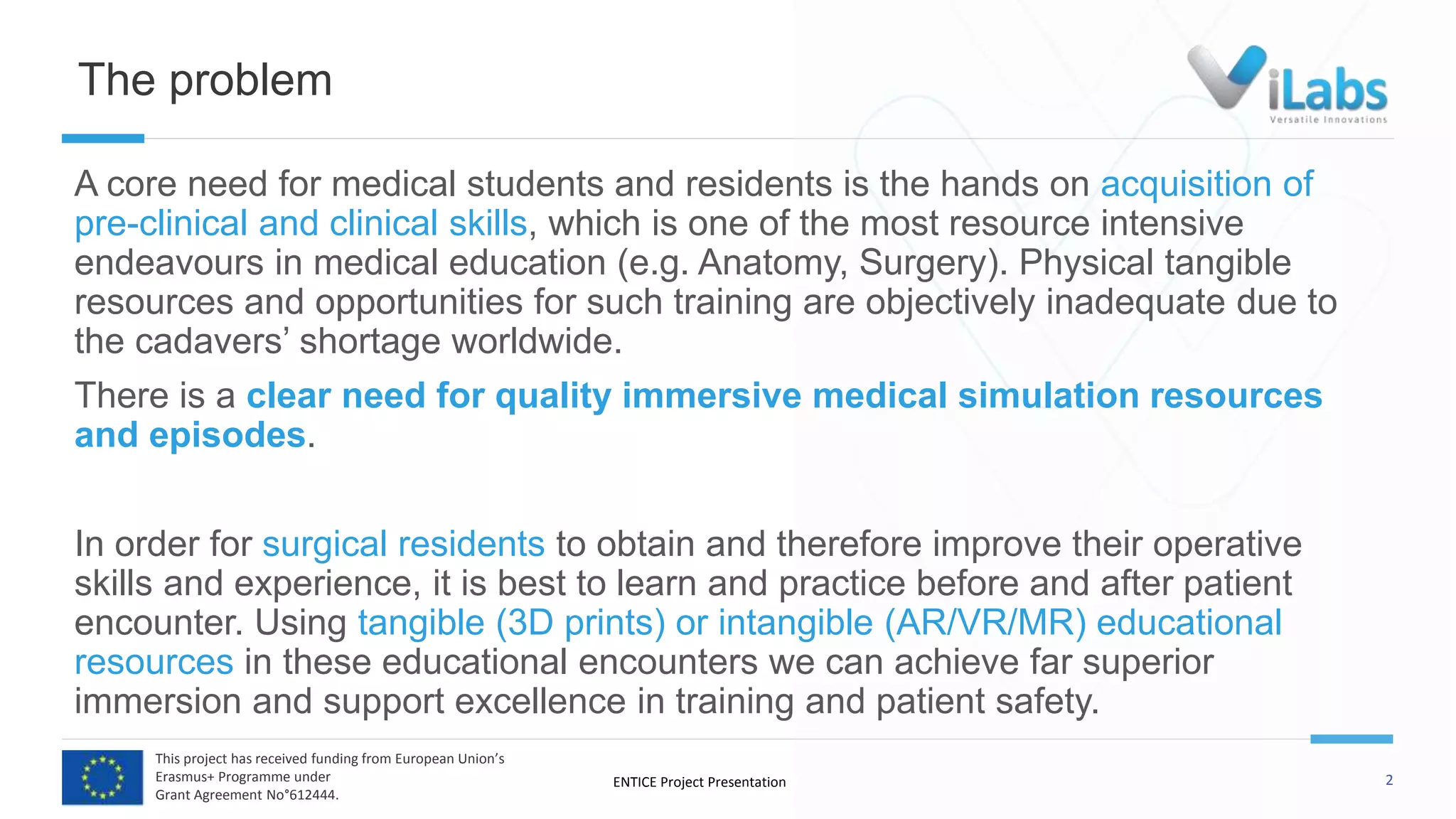 ENTICE project presentation | PPTX