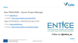ENTICE project presentation | PPTX