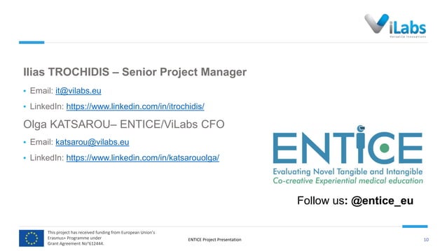 ENTICE project presentation | PPTX | Education industry | Industries