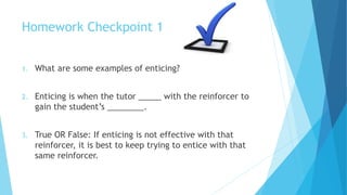 Icon Exchange Assignment #1: Enticing, Prompting, and Motivation | PPT