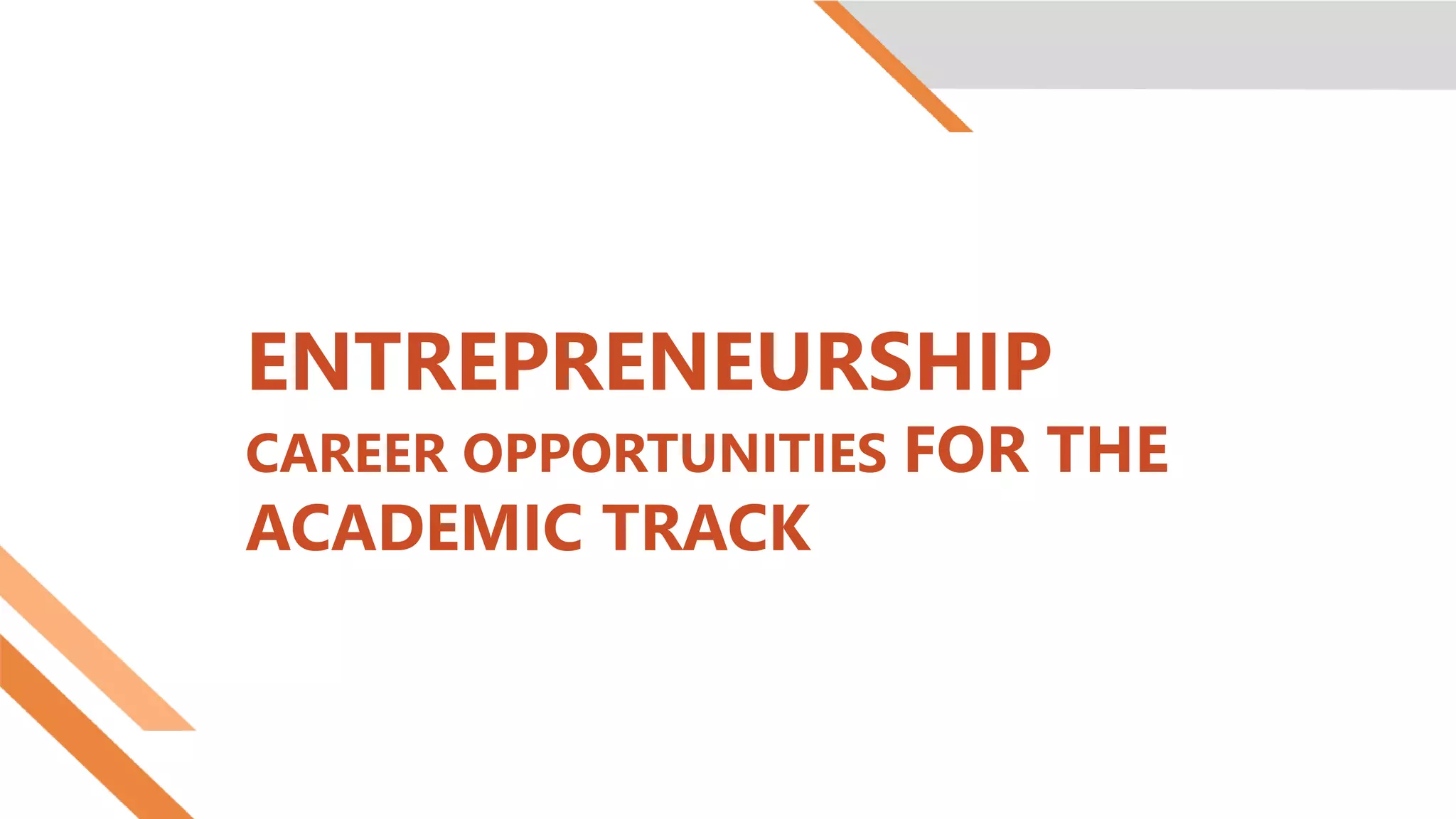 Entrepreneurship Introduction Part 4 - Career Opportunities | PPTX