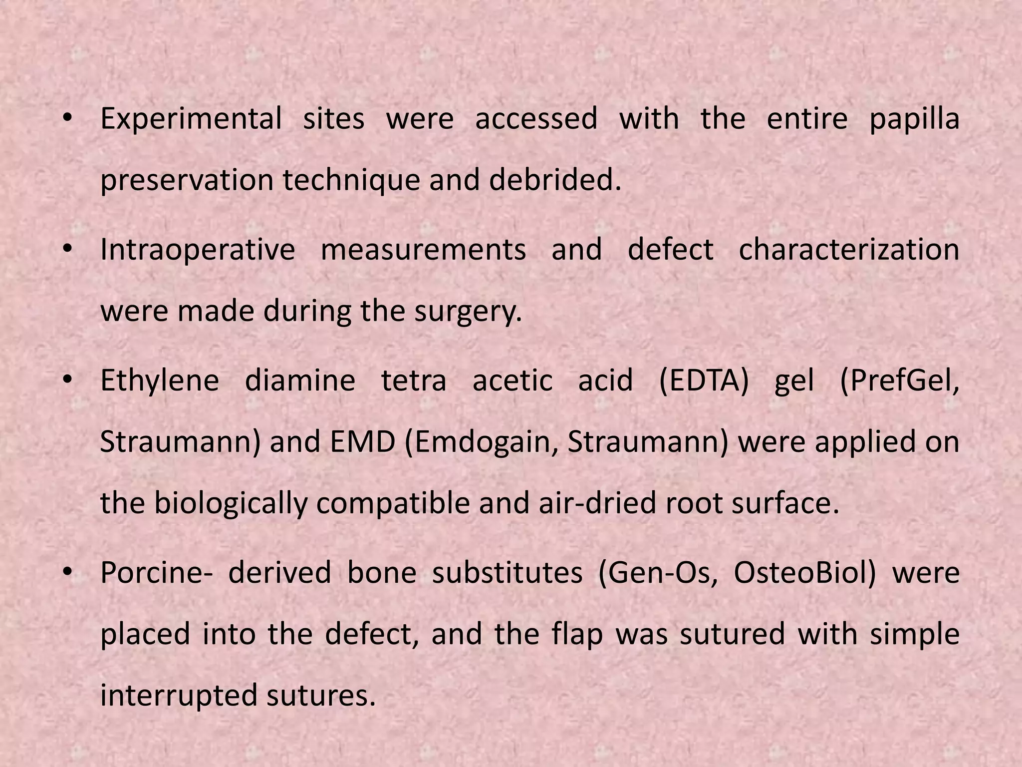 Entire papilla preservation technique | PPTX