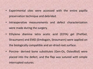 Entire papilla preservation technique | PPTX