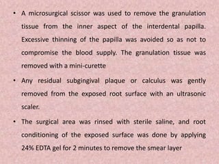 Entire papilla preservation technique | PPTX