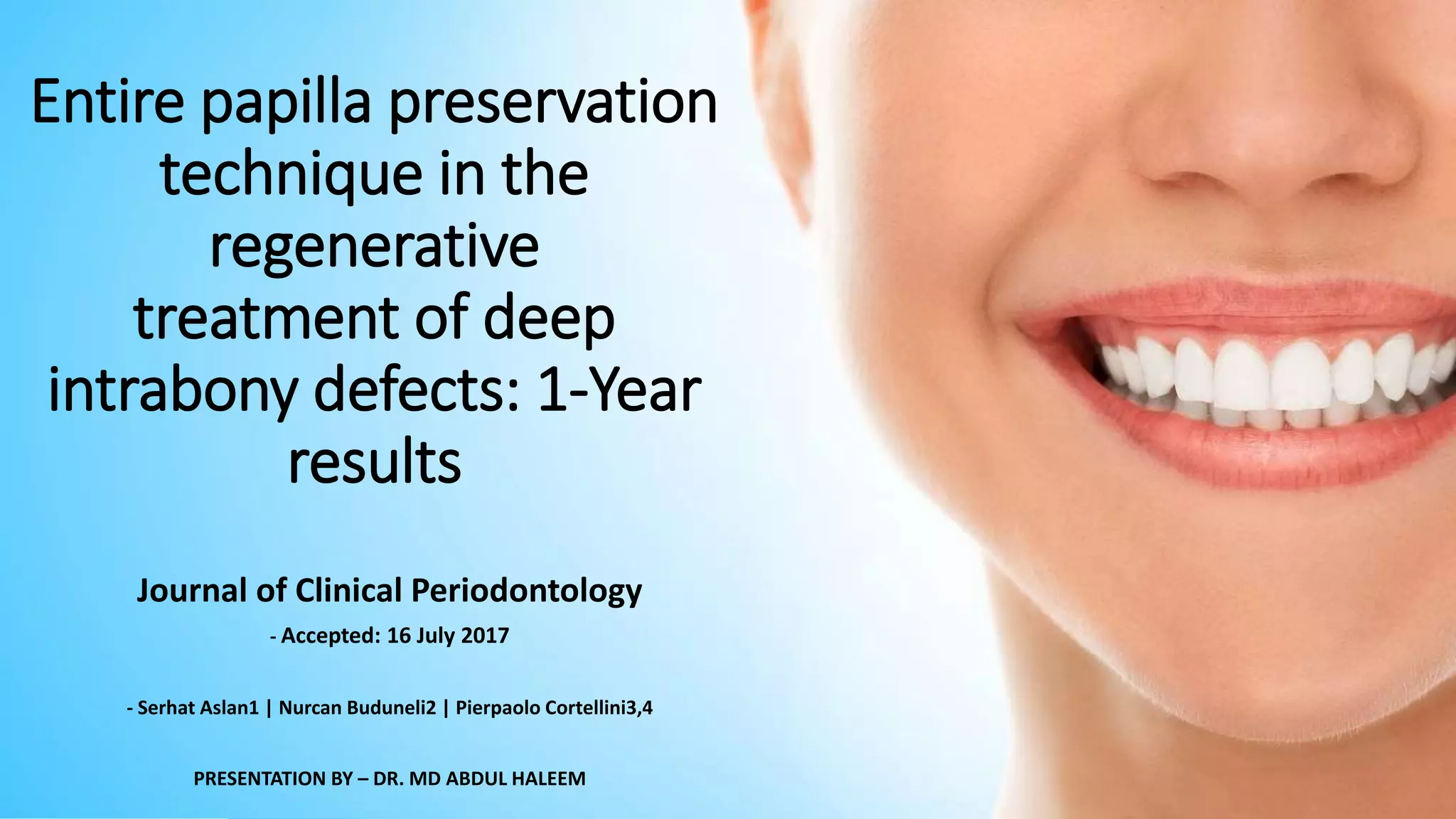 Entire papilla preservation technique in the regenerative treatment of ...