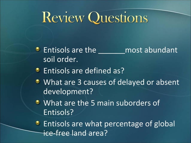 Entisols Presentation | PPT