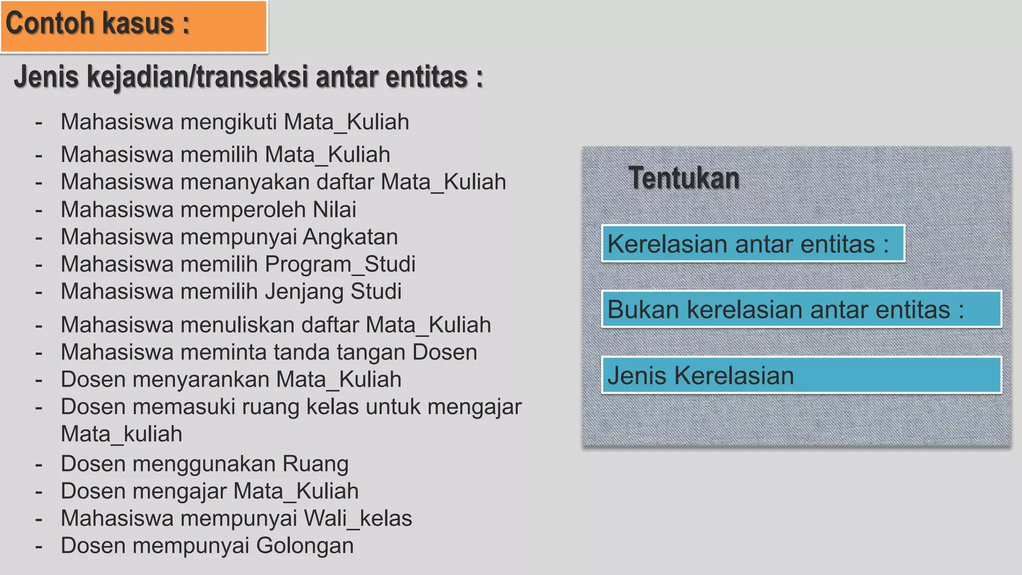 Entitas, Atribut dan Relasi | PPT Entitas, Atribut dan Relasi | PPT