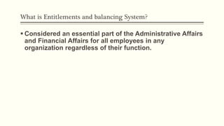 Entitlements and balancing information system | PPT