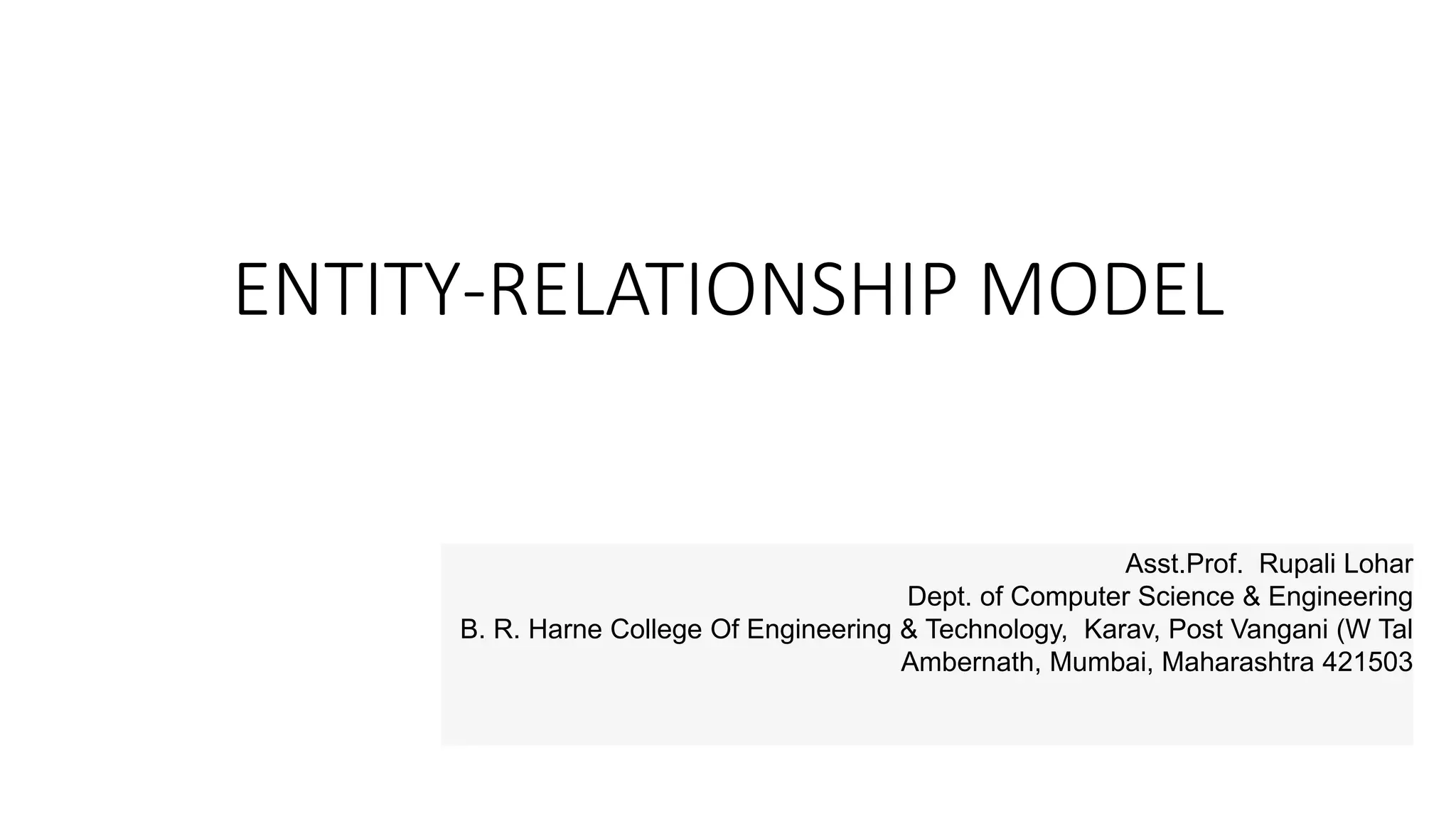 Entity relationship model | PPTX