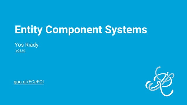 Entity Component Systems | PDF
