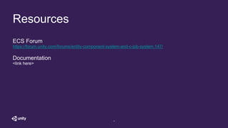 ECS: Making the Entity Debugger - Unite LA | PPT