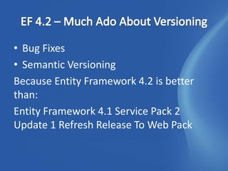 Entity Framework: Code First and Magic Unicorns | PPTX | Databases | Computer Software and ...
