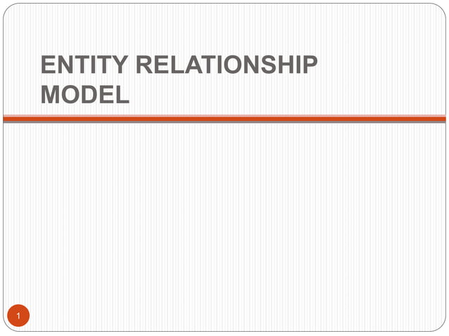 THE ENTITY RELATIONSHIP MODEL IN DBMS.ppt | Databases | Computer Software and Applications