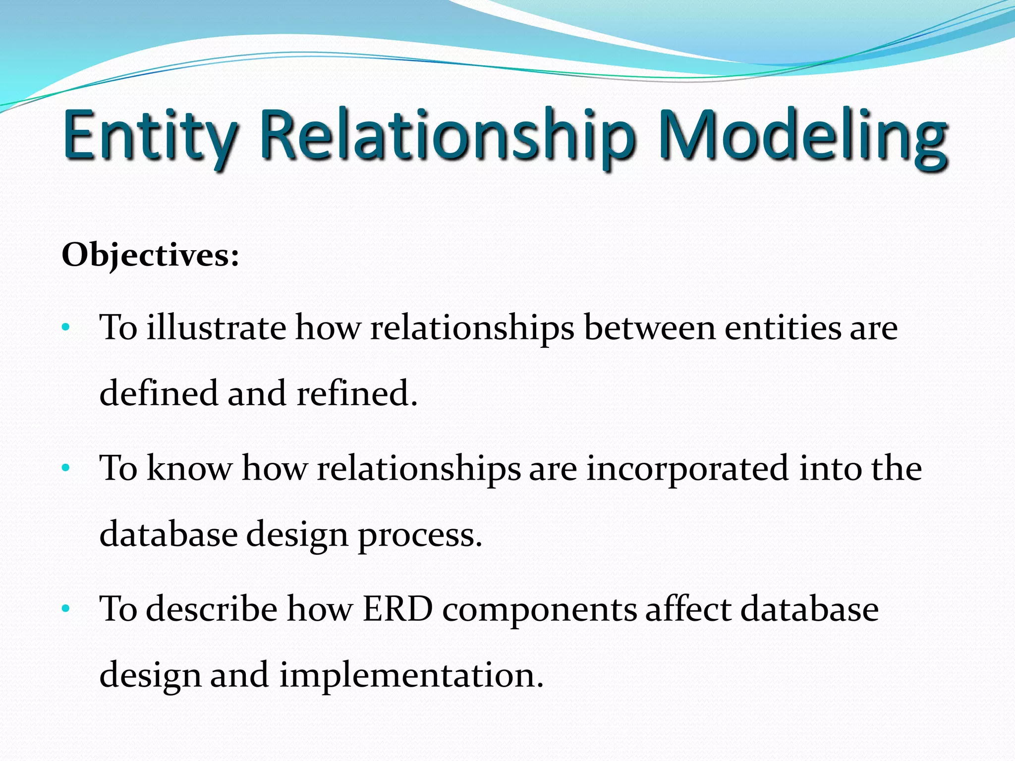 Entity relationship modeling | PPTX