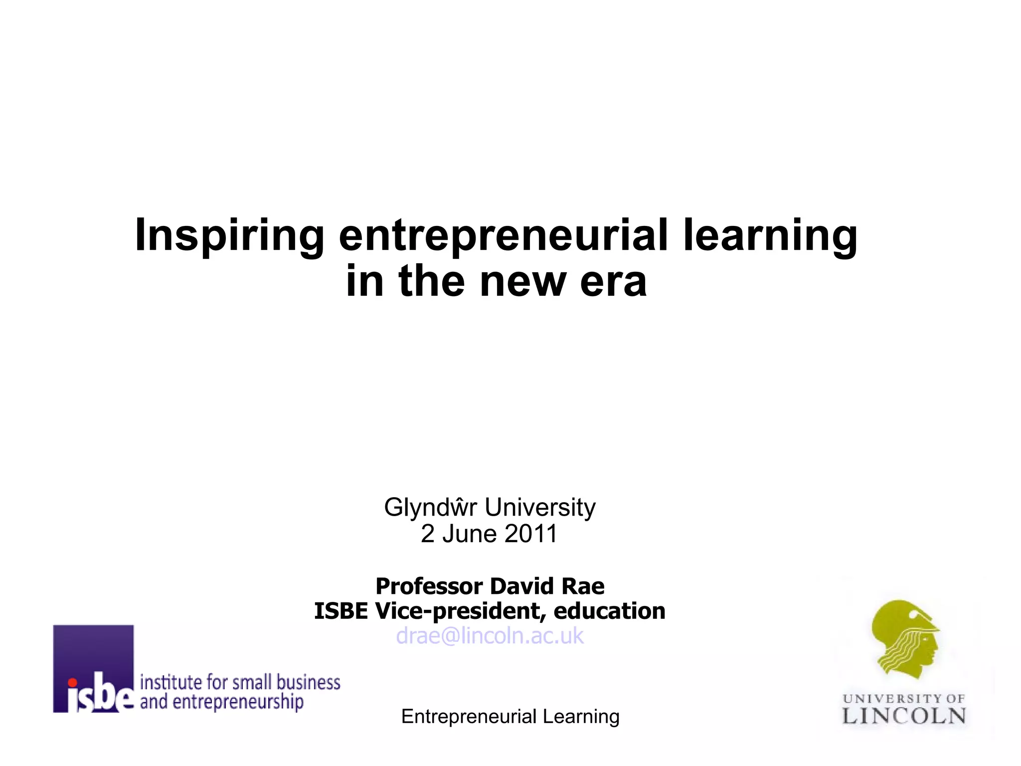 Entrepreneurial Learning - David Rae | PPT