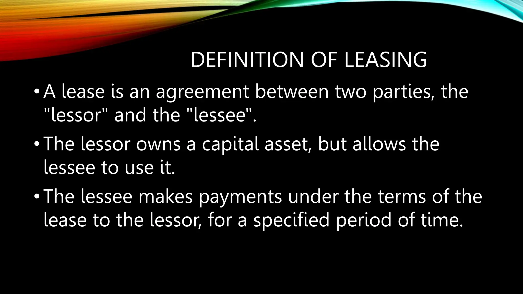 ENT LEASING business definition of leasing | PPTX