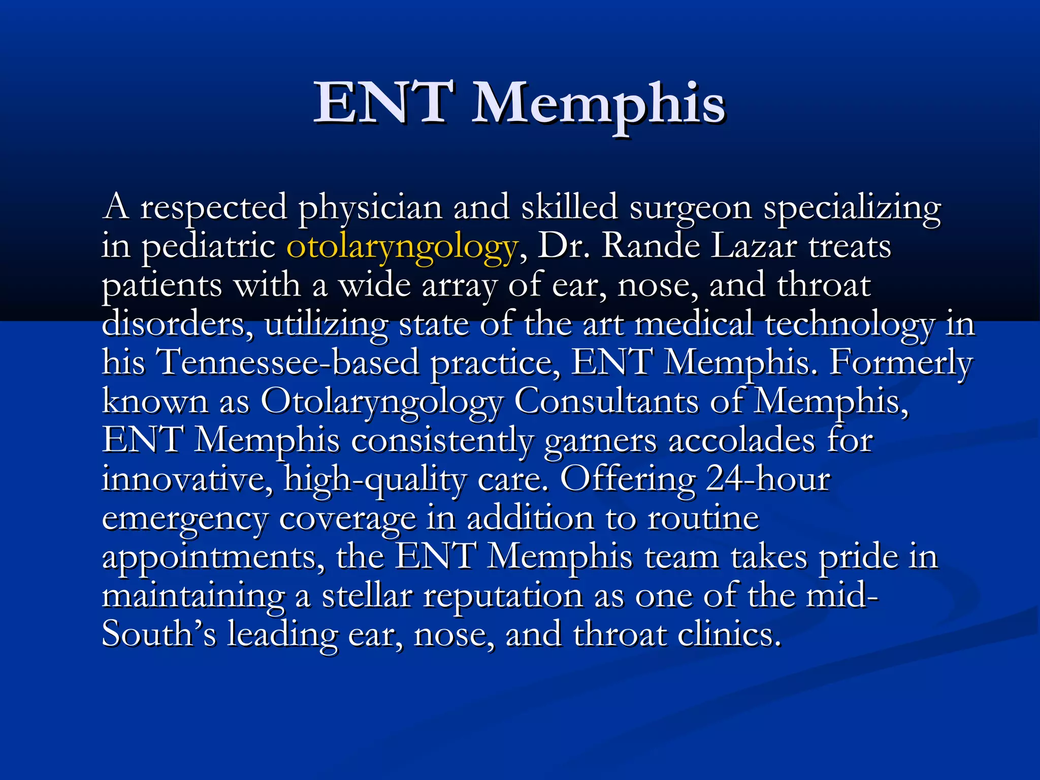 Ent memphis by rande lazar md | PPT