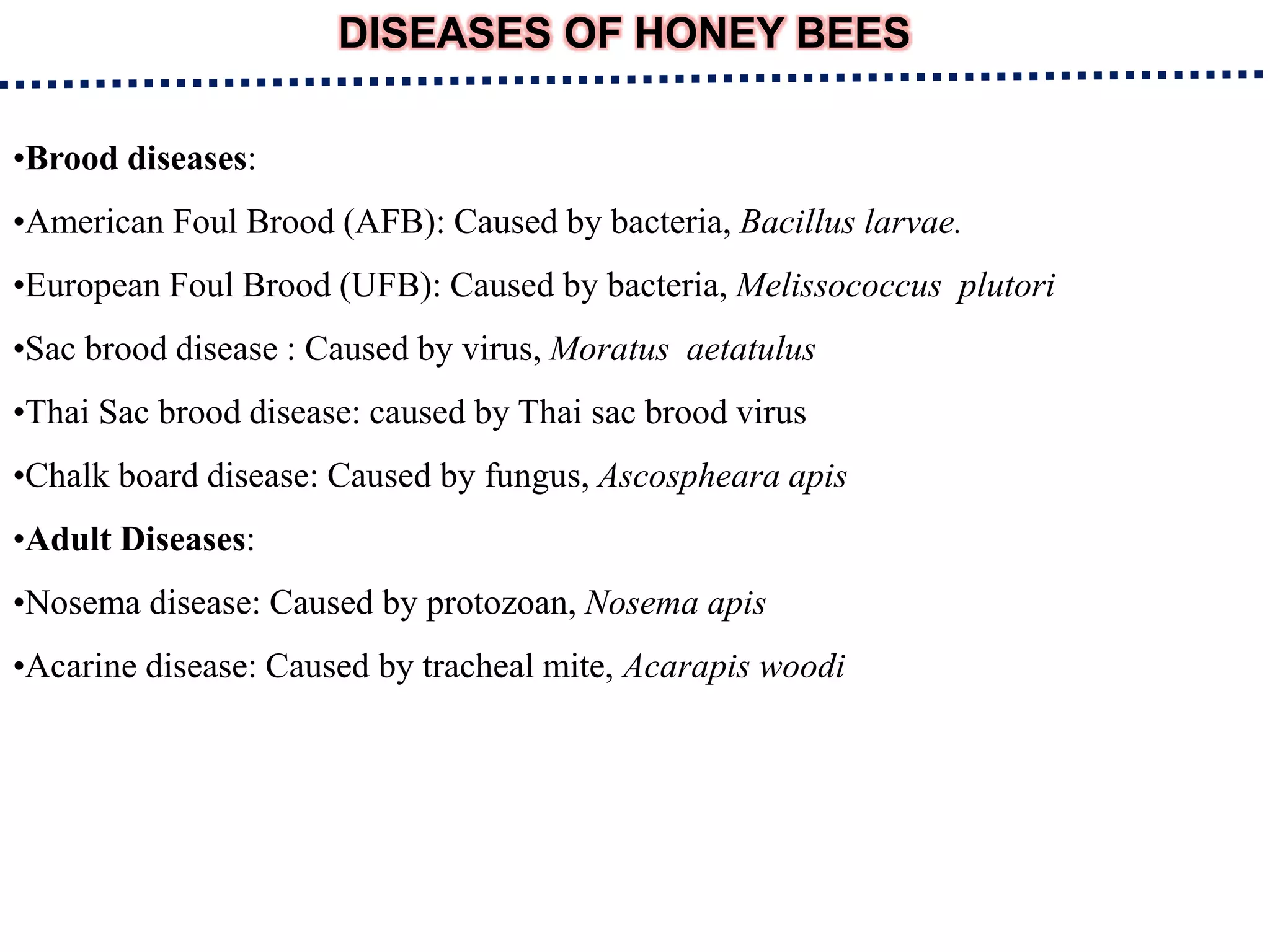 ENTO 332_Lec No.6_Pests and Diseases of Honey Bees.pptx