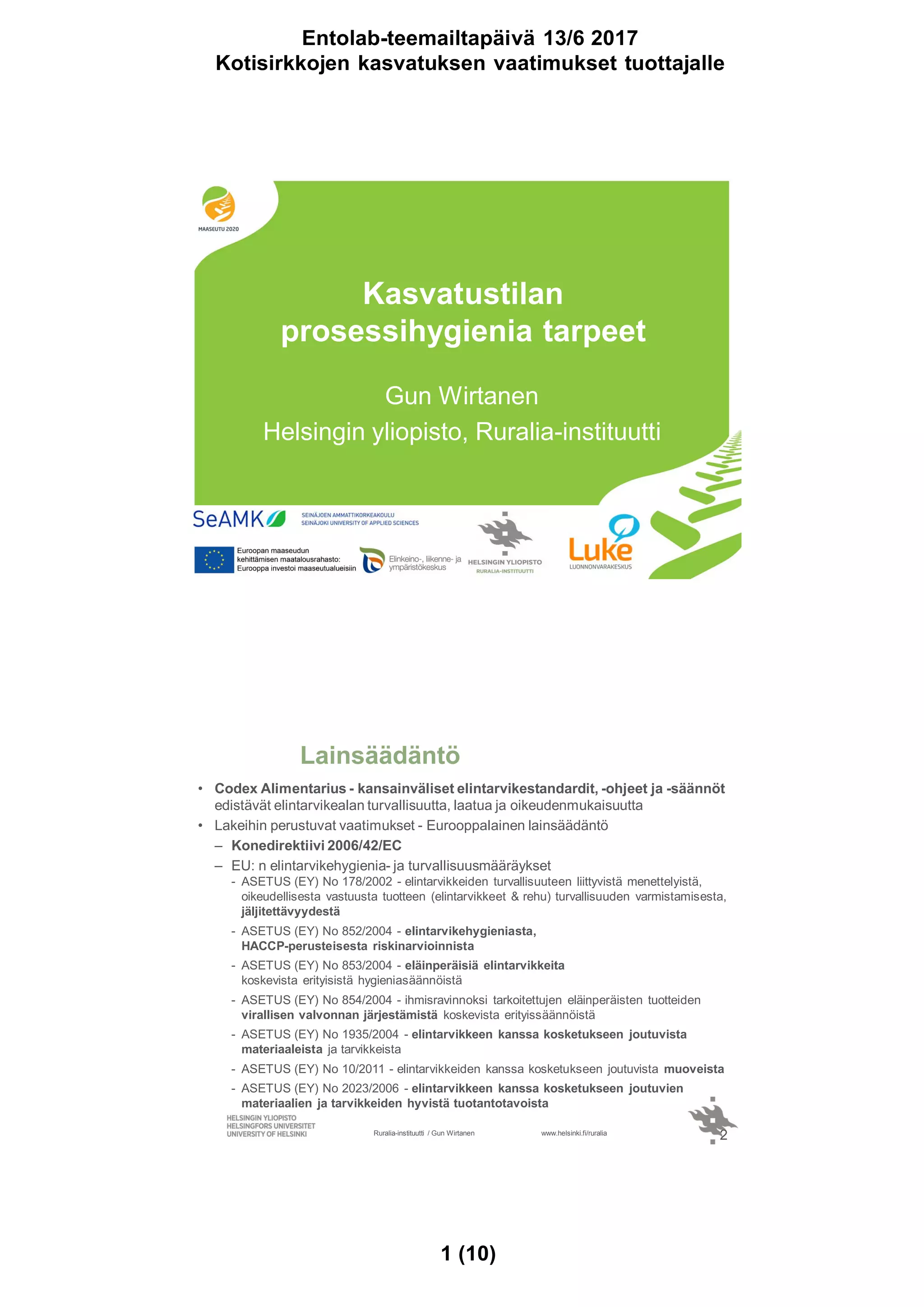 Kasvatustilan prosessihygienia - Gun Wirtanen, Ruralia-instituutti | PDF