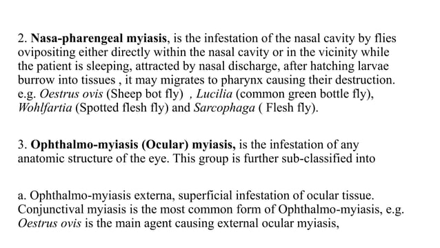 ENTOMOLOGY (MYIASIS) - INFECTION OF HUMAN TISSUE BY MAGGOTS.pptx