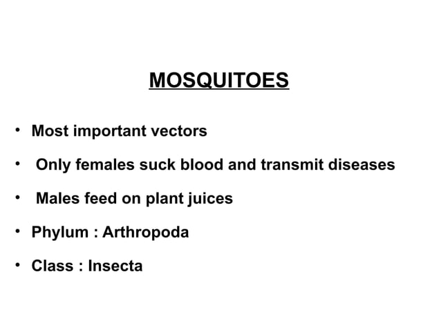 Medical Entomology Vector Bionomics.pptx | Infectious Diseases ...