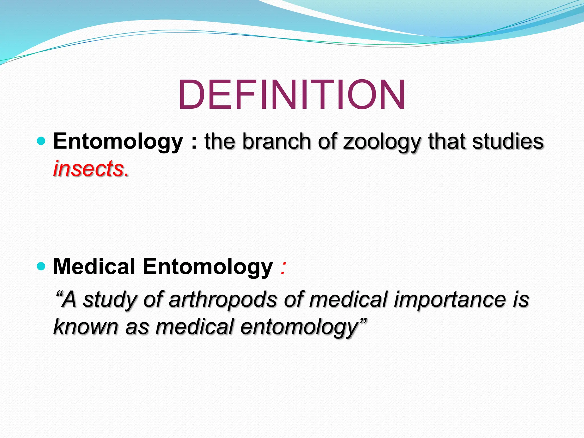 ENTOMOLOGY PPT.pptx Arthropods of medical importance.Prevention and ...