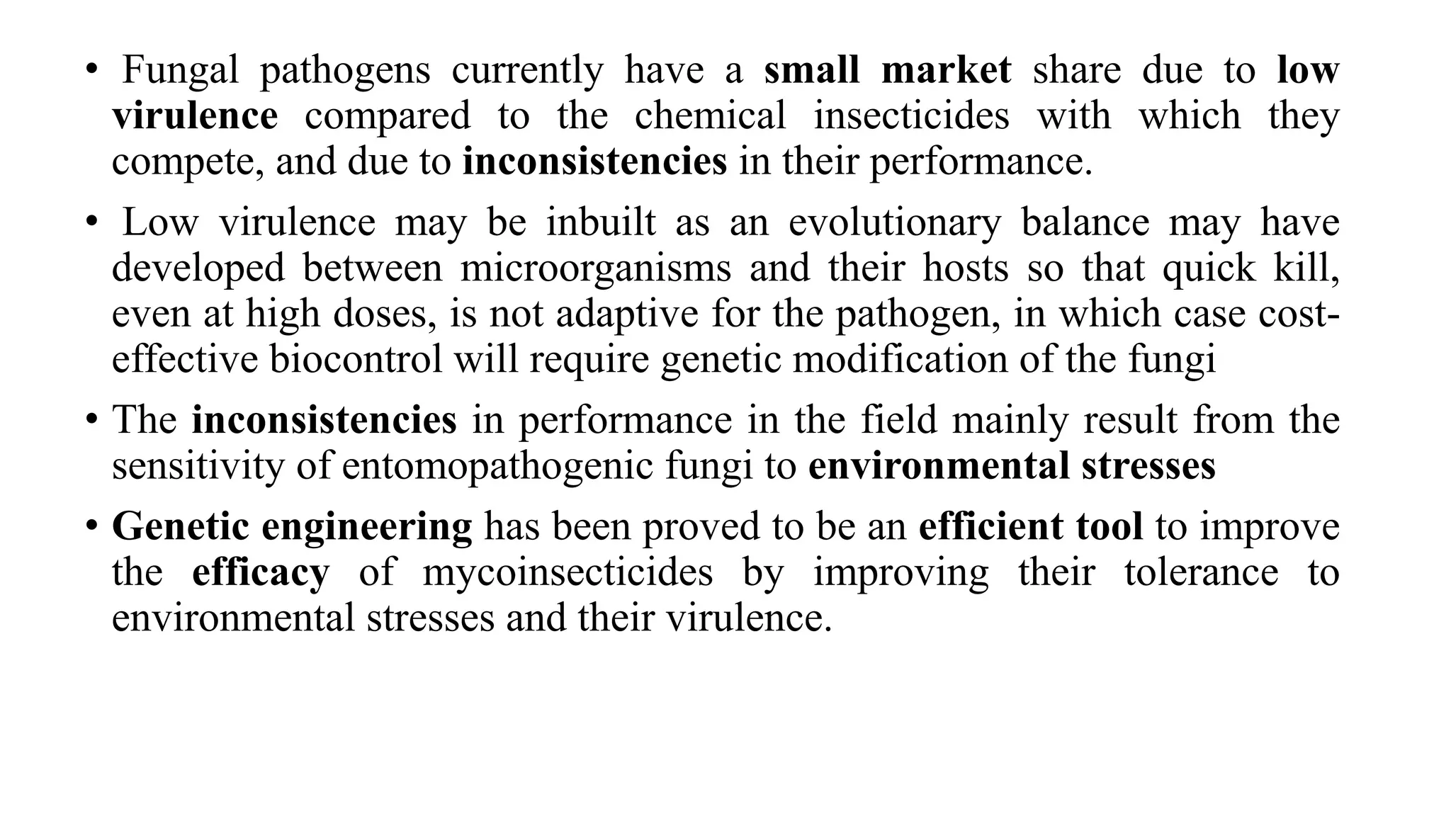 Genetic engineering and molecular interaction of entomopathogenic fungi ...