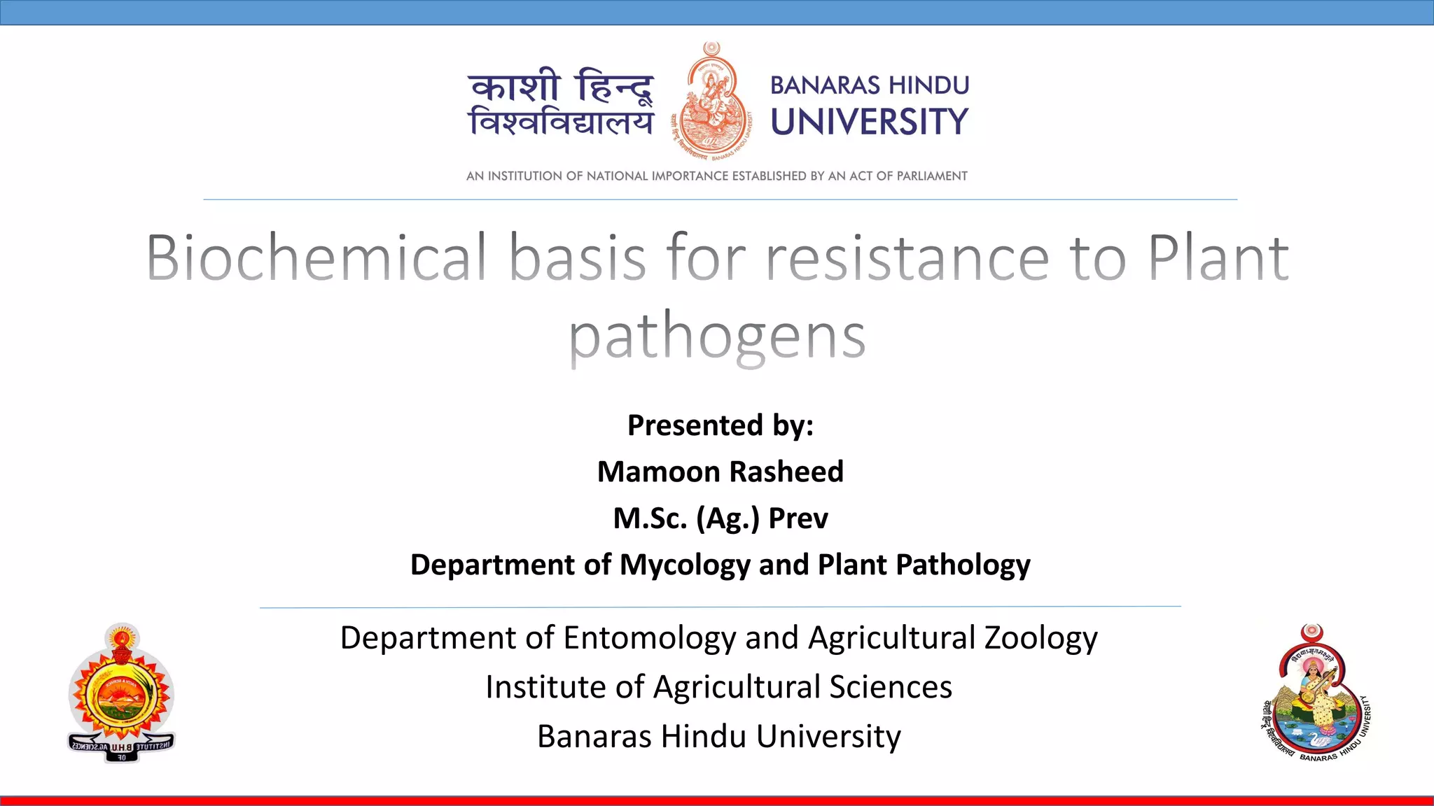 Biochemical basis for resistance to plant pathogens | PPT