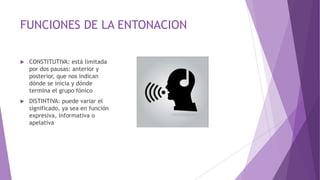 ENTONACION Y RITMO MELODICO C.O.pptx