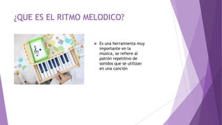 ENTONACION Y RITMO MELODICO C.O.pptx