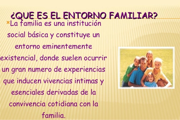 Entorno familiar
