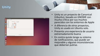 Entornos de escritorio más populares de gnu | PPTX