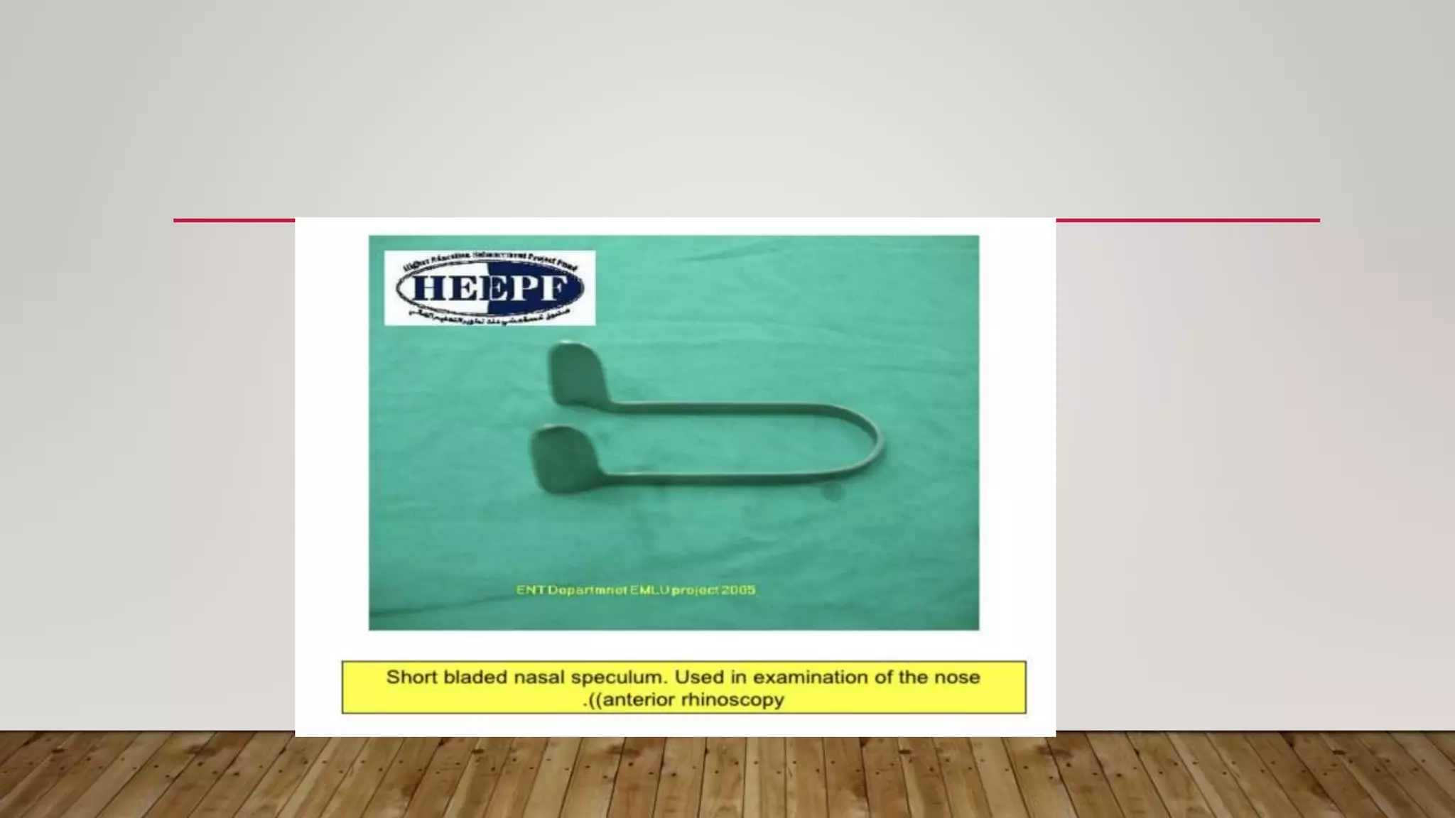 Ent osce examination and instruments | PPTX