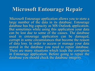 Entourage Repair | PPT