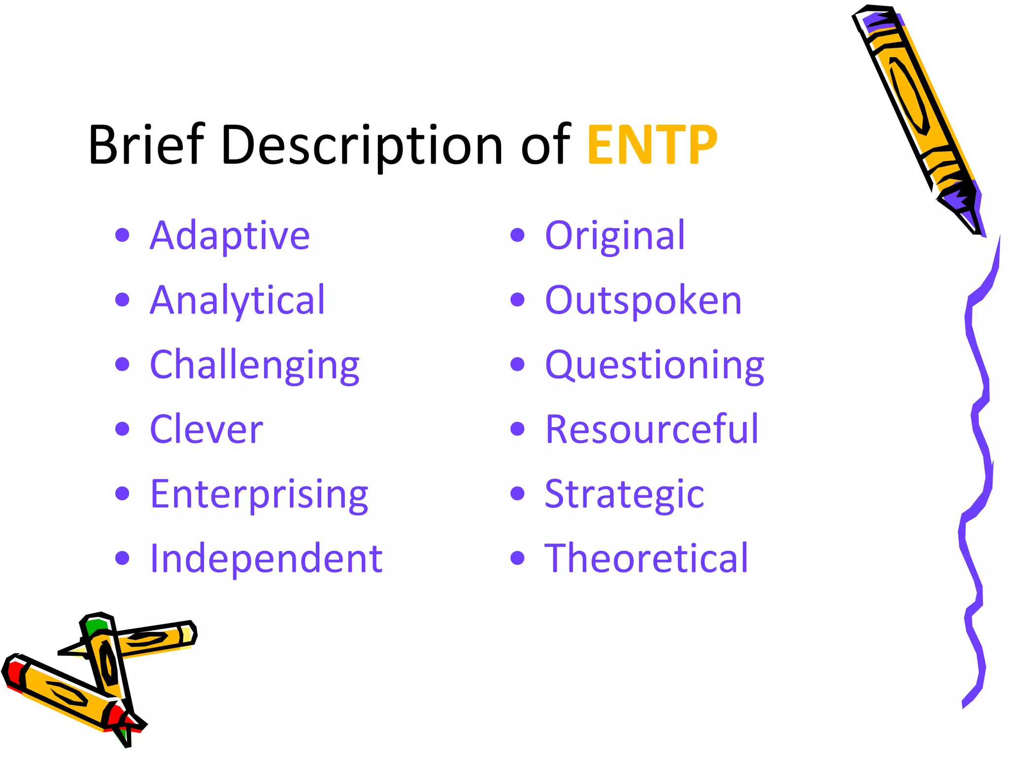 ENTP--The VISIONARY.ppt